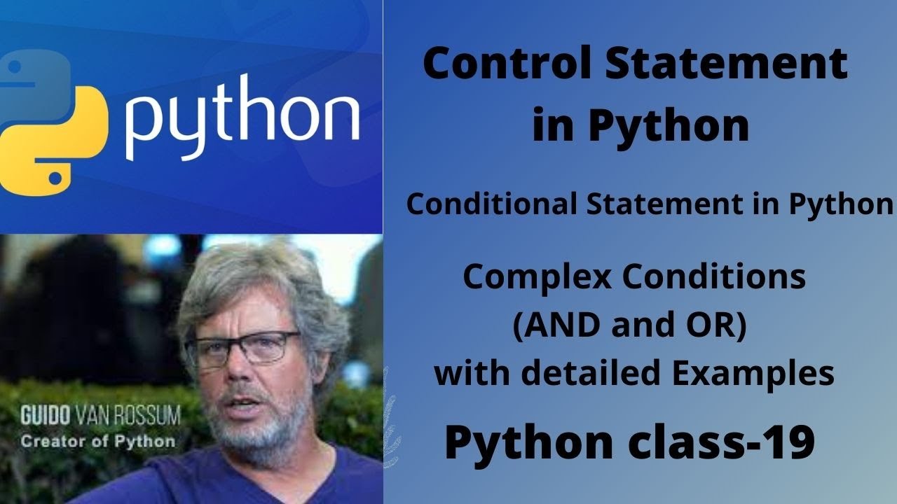 what are the complex condition(AND and OR Operator) in python?Python ...