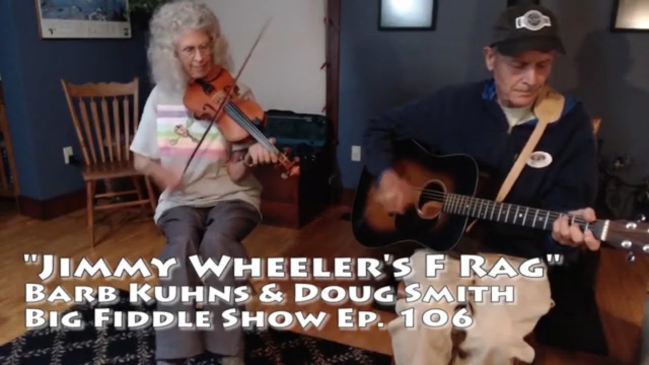 Jimmy Wheeler's "F" Rag - Highlight Ep 106 - YouTube
