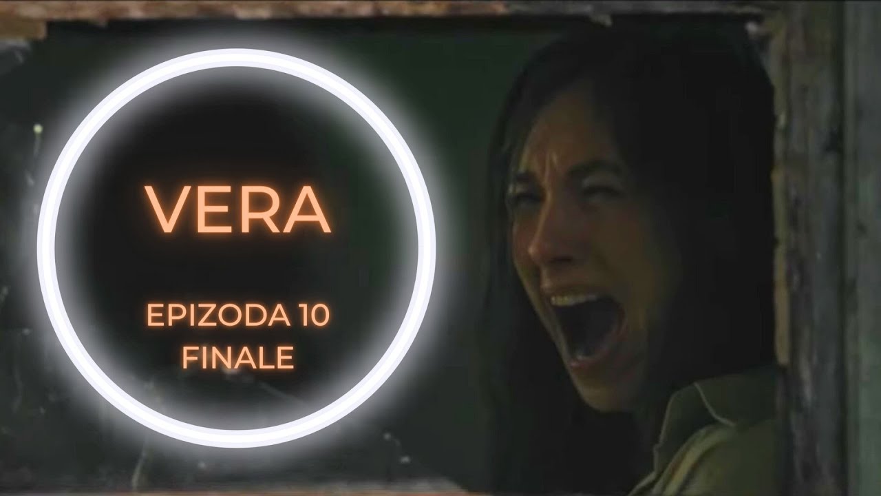 VERA 10. epizoda - Ucenjena glava! (FINALE) - YouTube