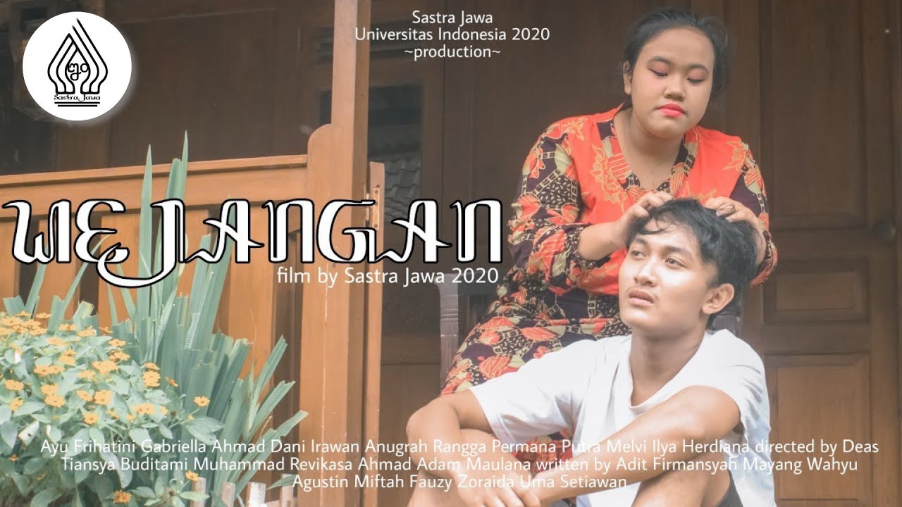 Wejangan "ꦮꦼꦗꦁꦔꦤ꧀" (2020) - Short Movie - Sastra Jawa UI 2020 - YouTube