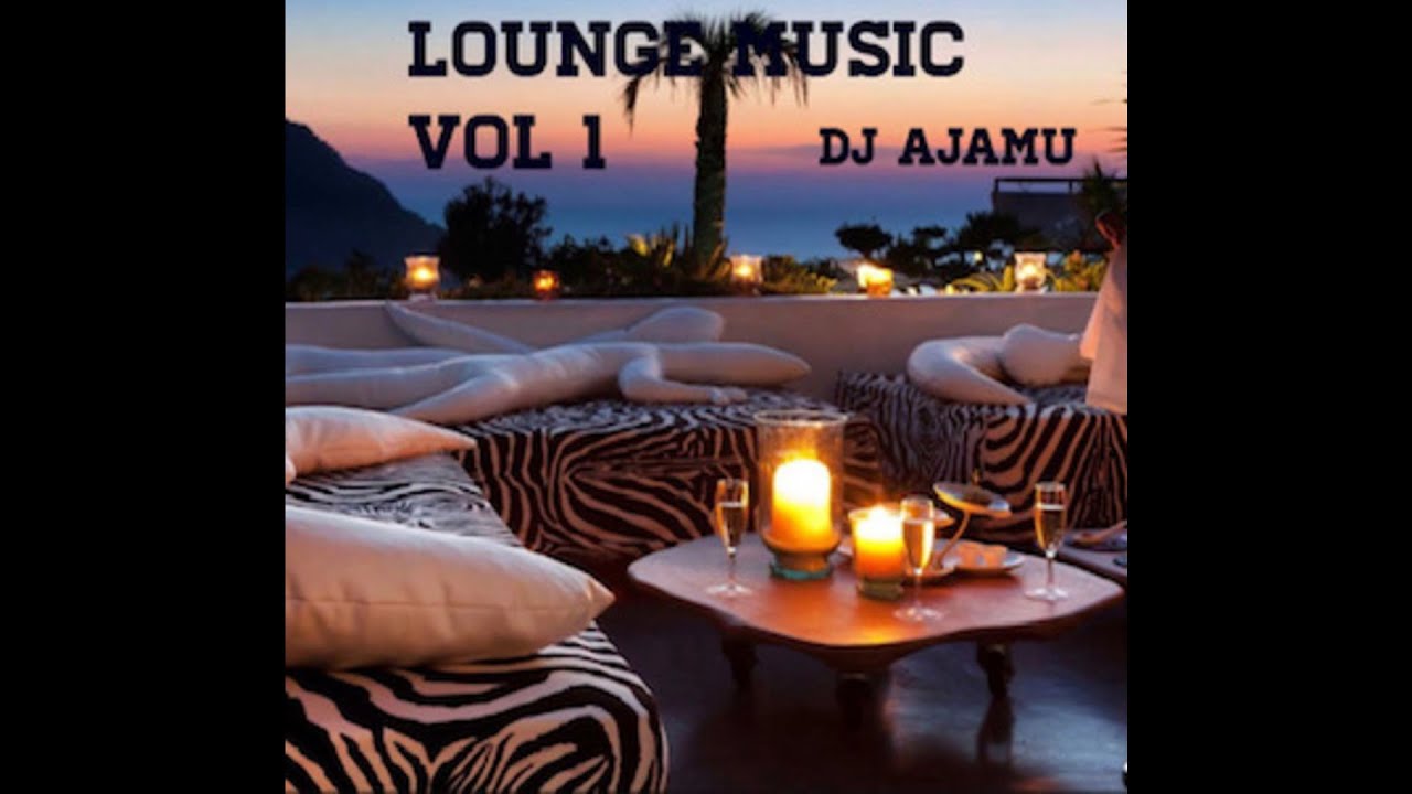 Lounge Music Vol. 1 - YouTube