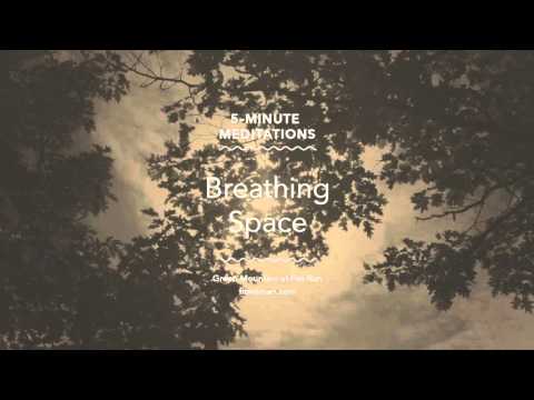5 Minute Meditations - Breathing Space - YouTube