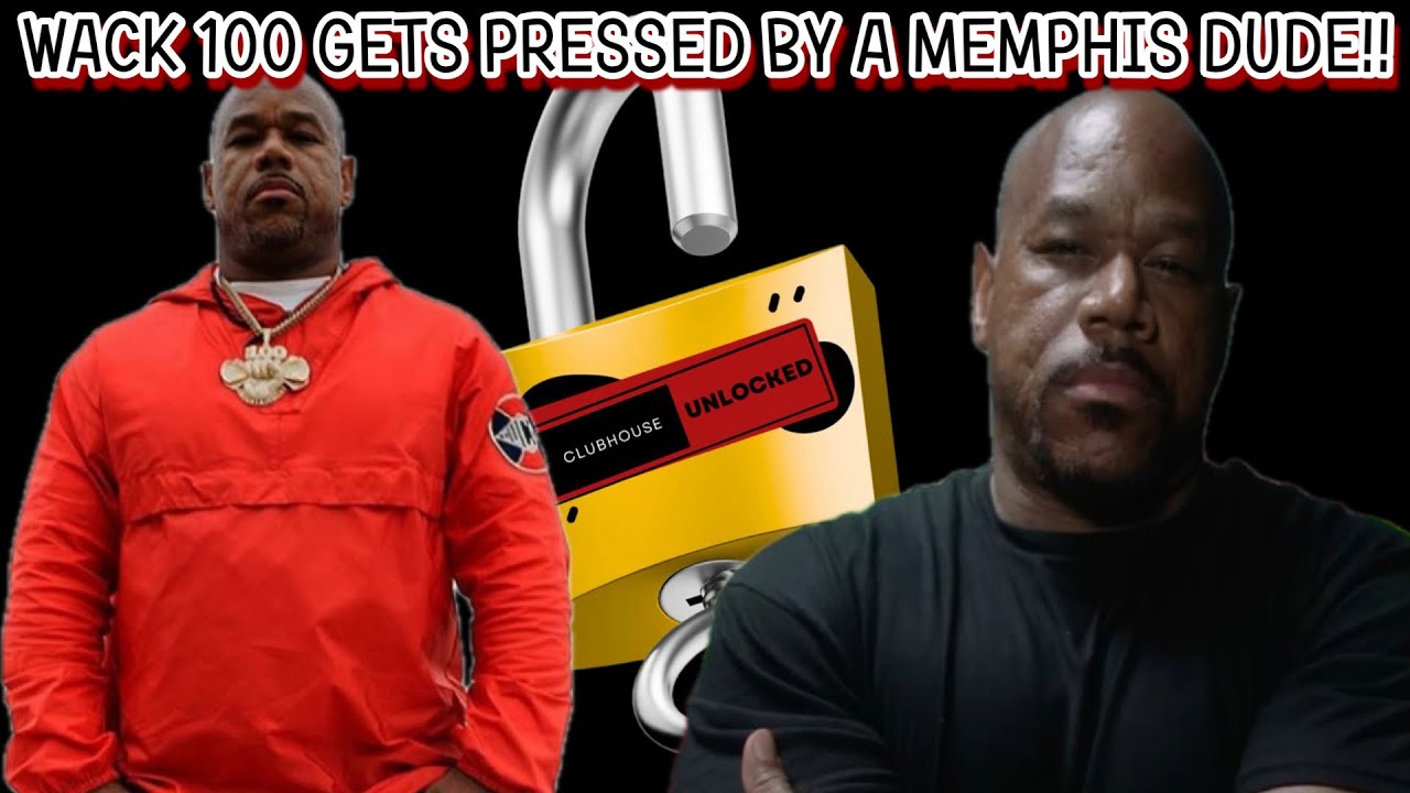 🔐WACK 100 GETS PRESSED BY MEMPHIS DUDE FOR EXPOSING SNITCHES AND ...