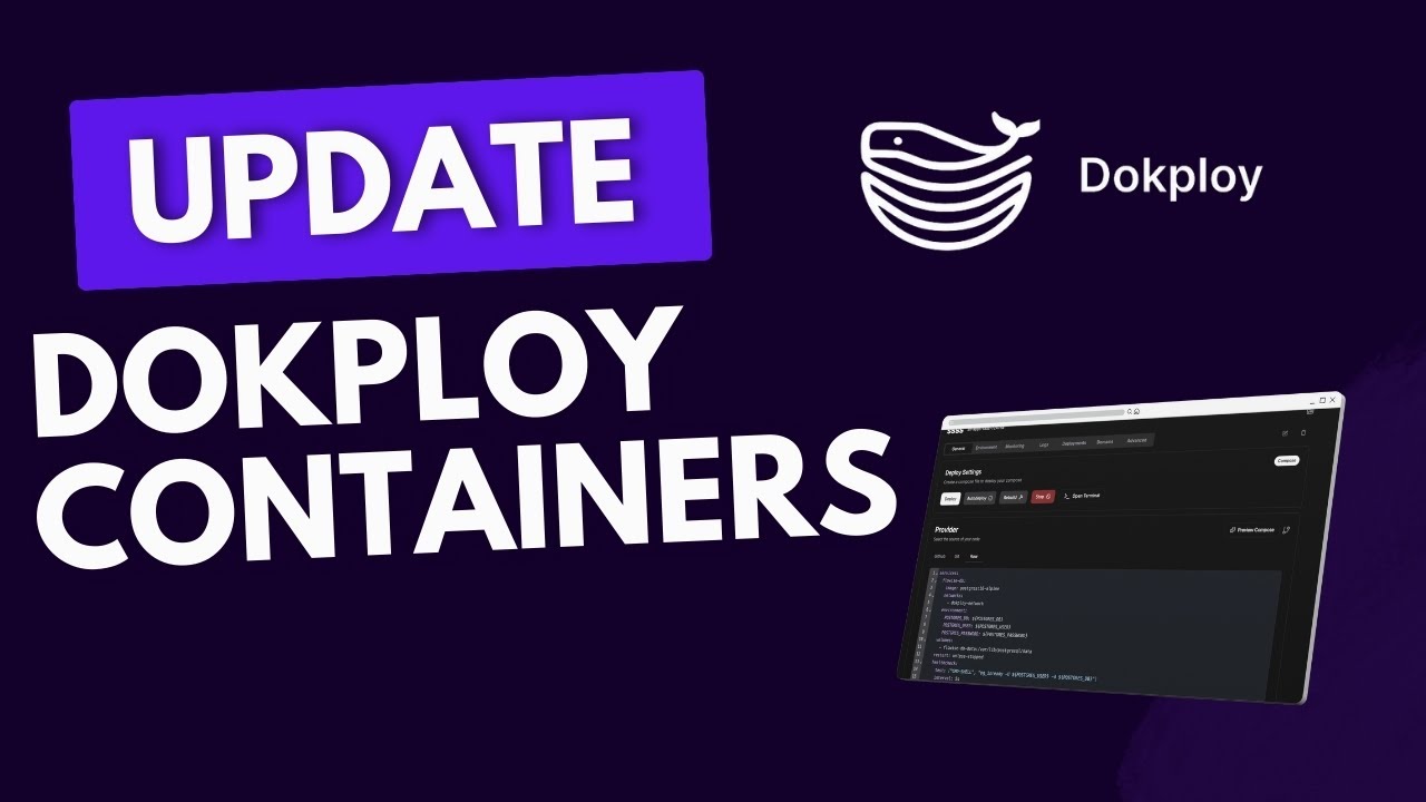 How To Update Dokploy Container Apps to Last Version - YouTube