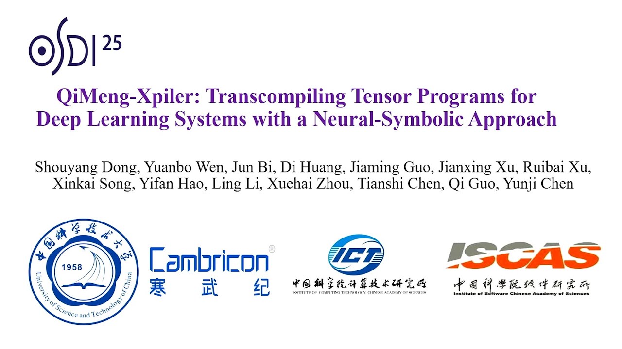 OSDI '25 - QiMeng-Xpiler: Transcompiling Tensor Programs for Deep ...