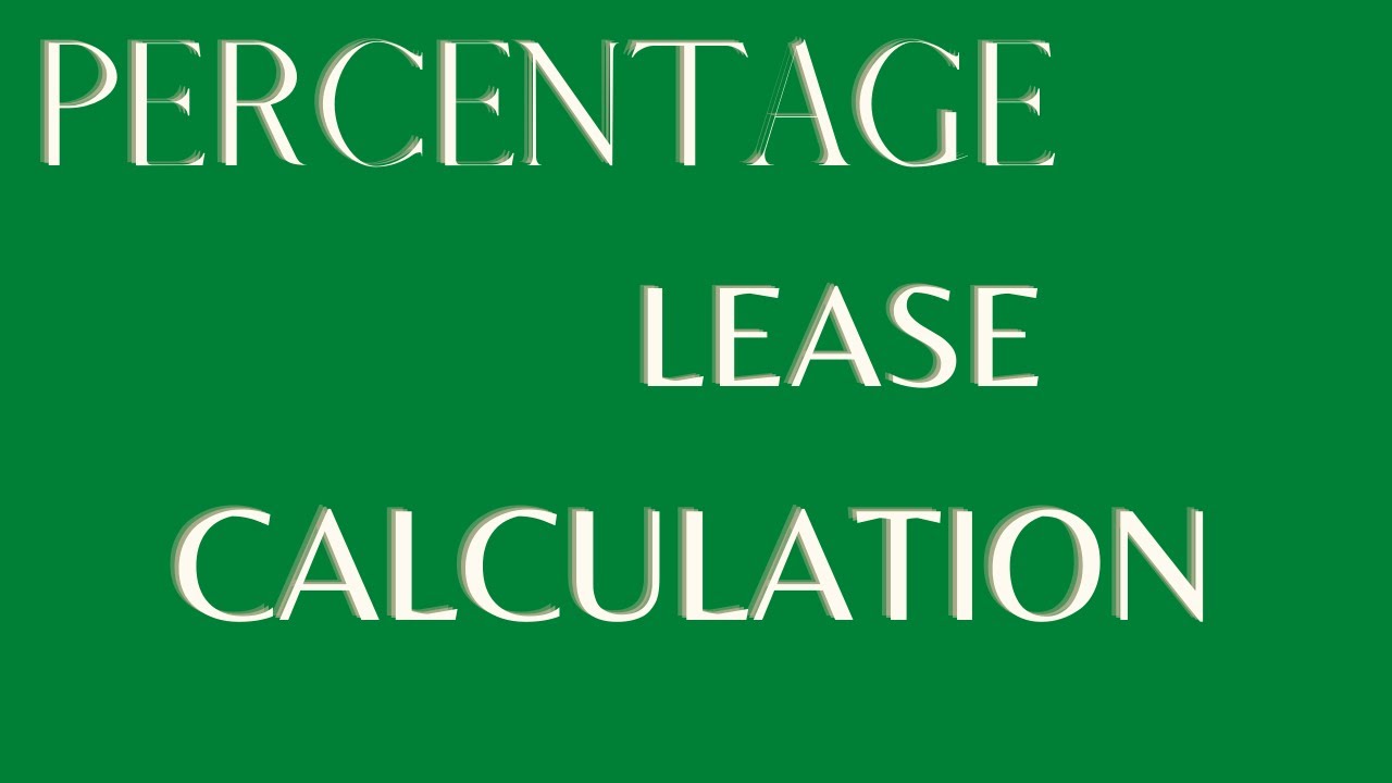 Percentage Lease Calculation NC - YouTube