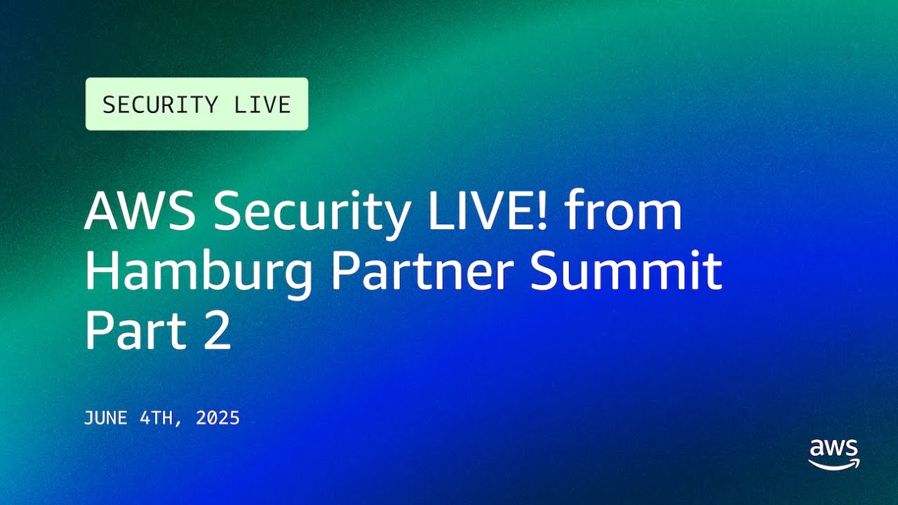 AWS Security LIVE! from Hamburg Partner Summit - Part 2 - YouTube