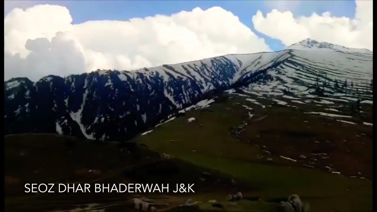 Seoz Dhar ( original name : Surya-Ojj ) Bhaderwah J&K - YouTube