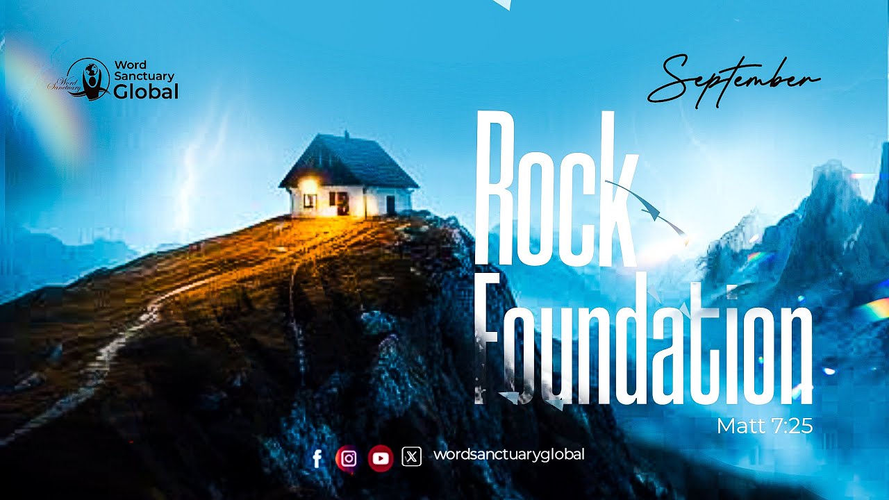 Sunday Service, 1st September, 2024 - ROCK FOUNDATION - YouTube