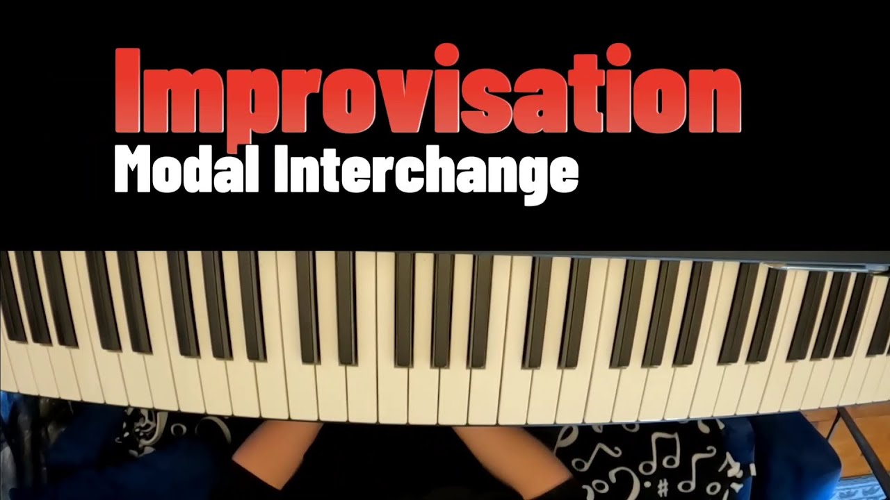 IMPROVISATION | Modal Interchange - YouTube