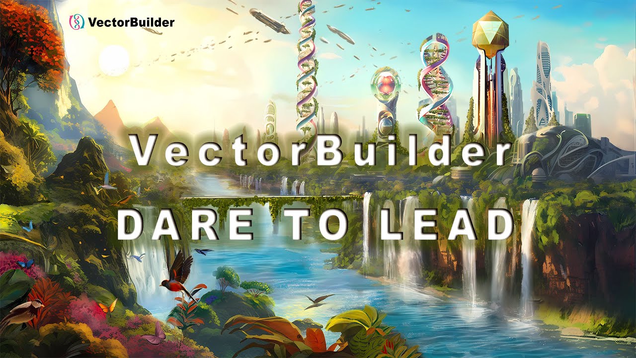 Dare to Lead | VectorBuilder - YouTube