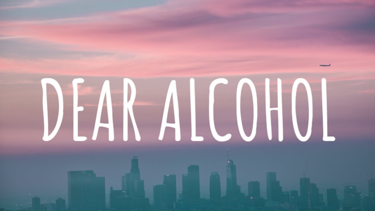 Dax - Dear Alcohol (Lyrics) - YouTube