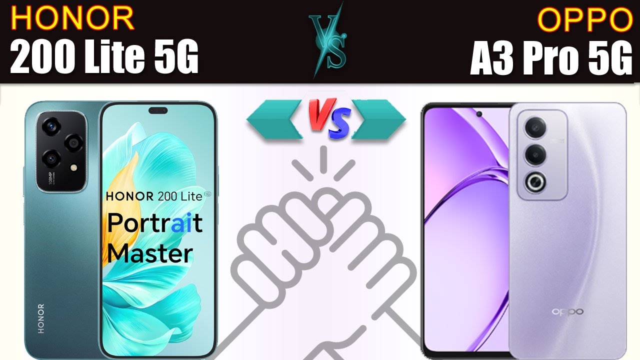 Honor 200 Lite vs Oppo A3 Pro 5G Full phone specs comparison - YouTube