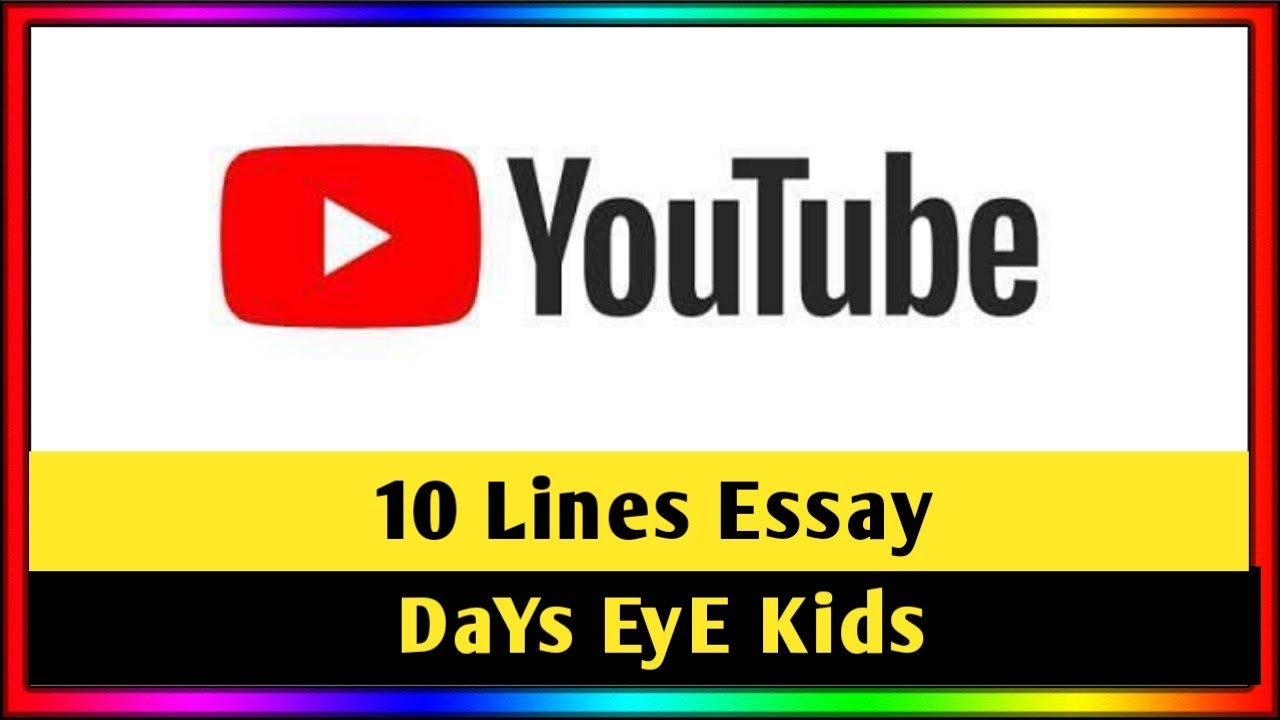 10 Lines Essay on "YouTube" | A Short Essay about "YouTube" | Social ...