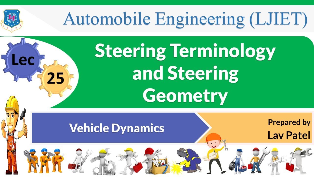 L 25 Steering Terminology and Steering Geometry | Vehicle Dynamics ...