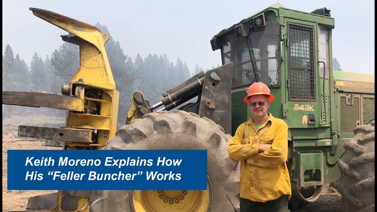 Keith Moreno Explains Feller Bunchers Working on the Front Lines of the ...