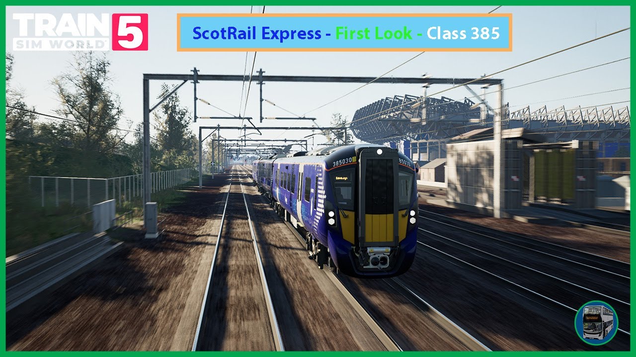 Train Sim World 5 | ScotRail Express First Look | Donblane to Edinburgh ...