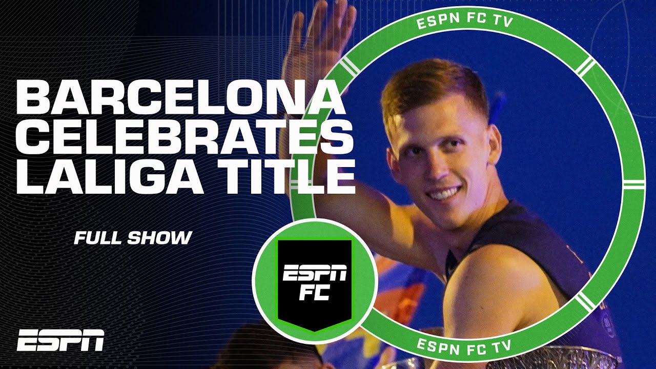 Celebrating a LALIGA title in Barcelona 🏆 + FA Cup Final Preview | ESPN ...