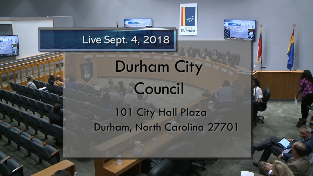 Durham City Council Sept 4, 2018 - YouTube