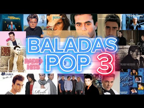 RADIO HITS *BALADAS POP* 3 - YouTube