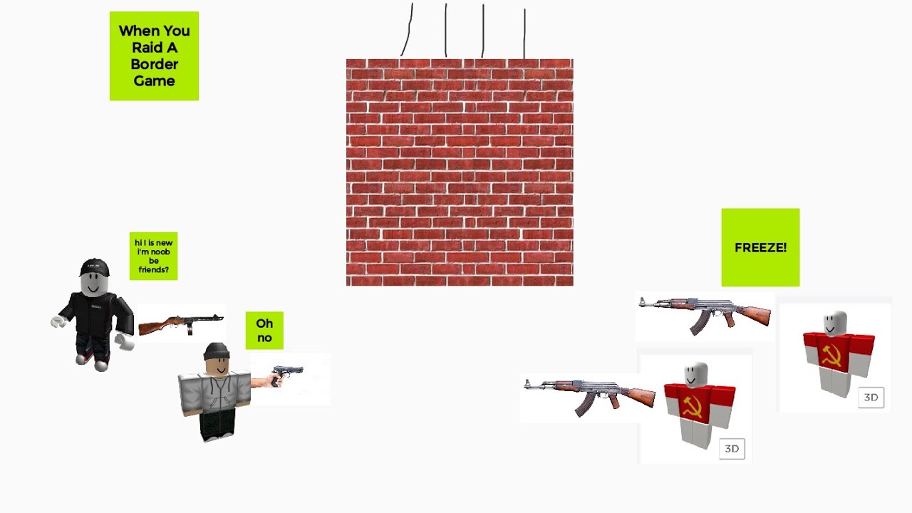 When You Raid A Roblox Border Game - YouTube