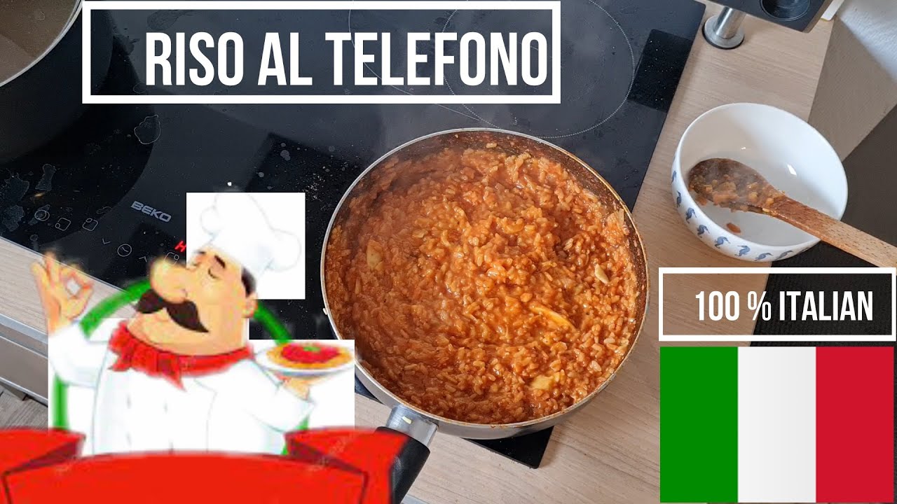 Riso Al Telefono - Cibo Italiano - YouTube