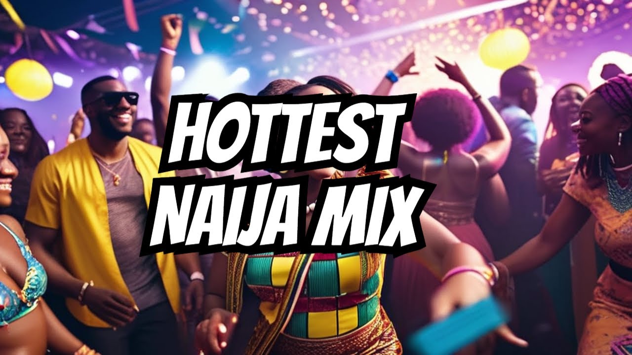 Best Of Naija 2024 Video Mix! (Burna Boy, Davido, Wizkid, & More) - YouTube