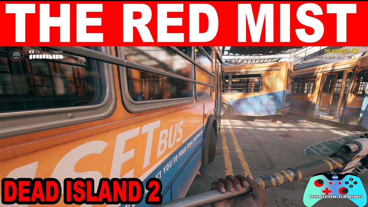 Dead Island 2 How to Finish THE RED MIST Mission Guide - YouTube