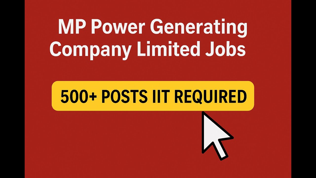 MP Power Generating Company Limited Recruitment 2025 | Govt job vacancy ...