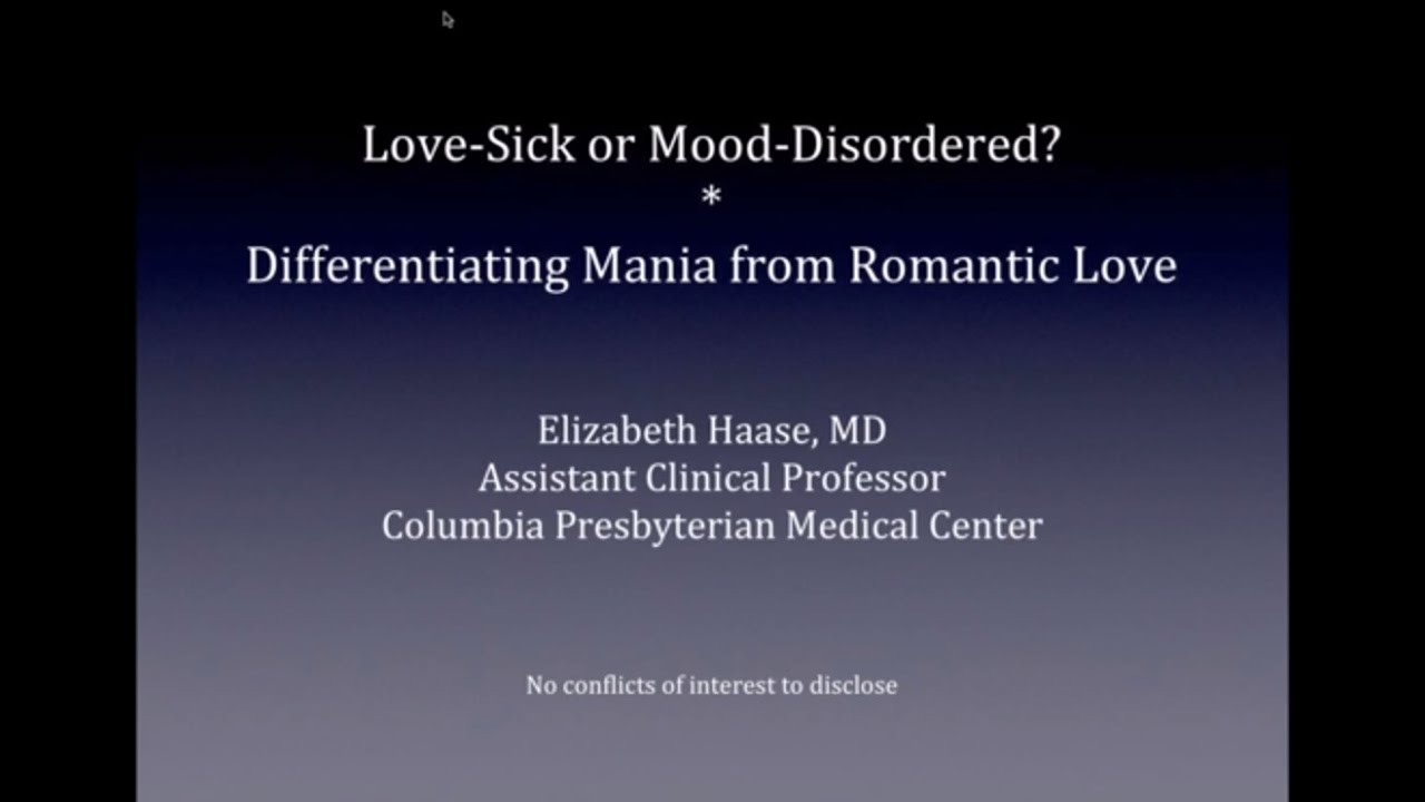 In the Mood for Love: The Overlap of Romantic Love and Mania - YouTube
