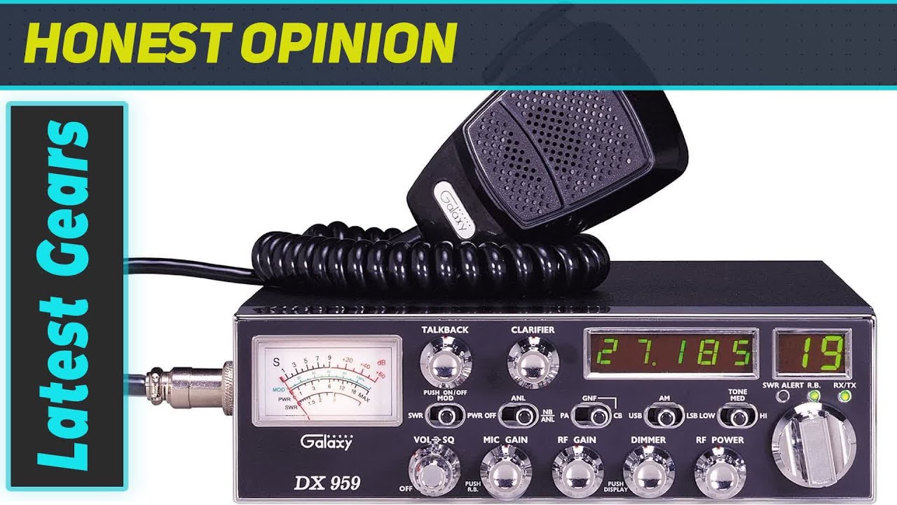 Galaxy DX-959: Unlocking the Power of CB Radio Technology - YouTube