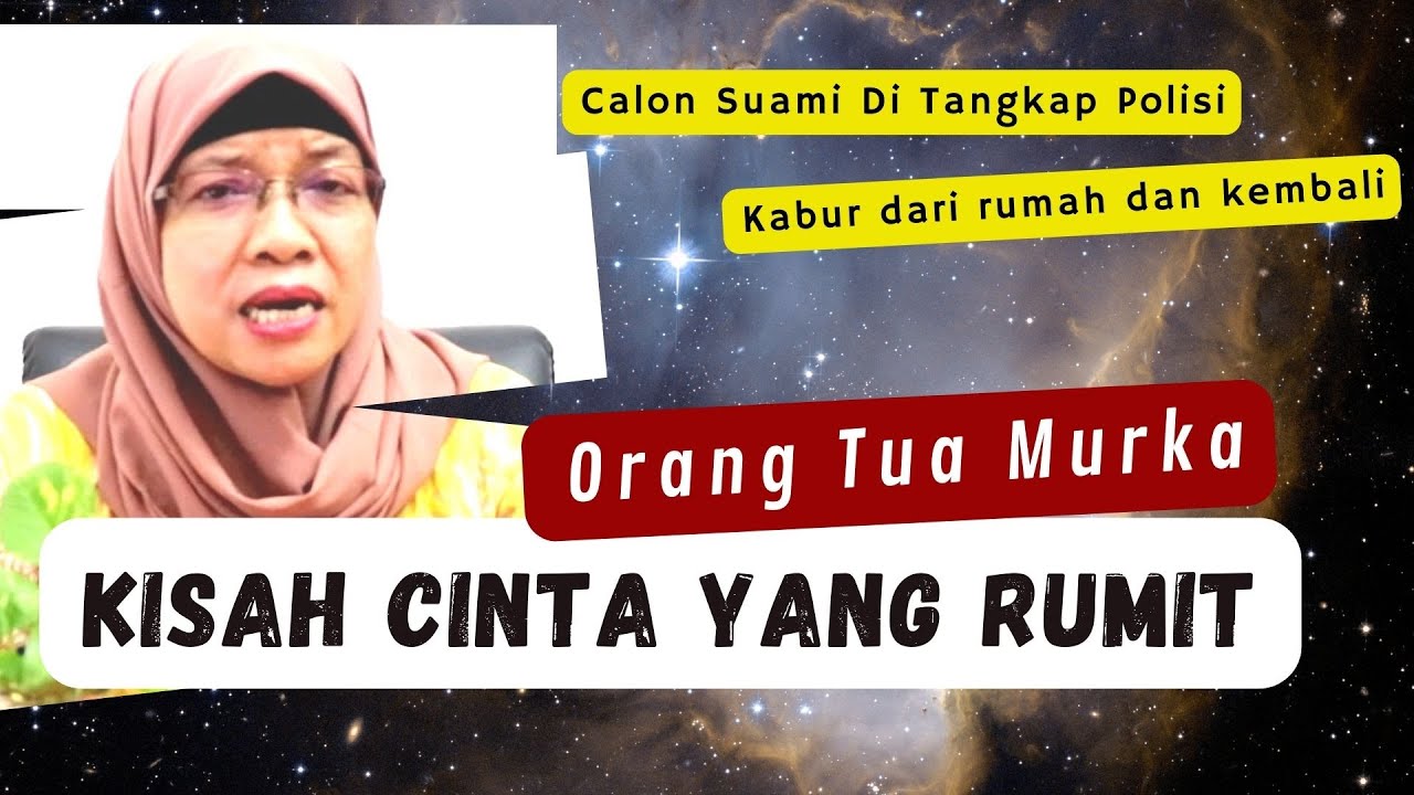 Kisah Cinta yang Rumit || Orang Tua Murka - YouTube