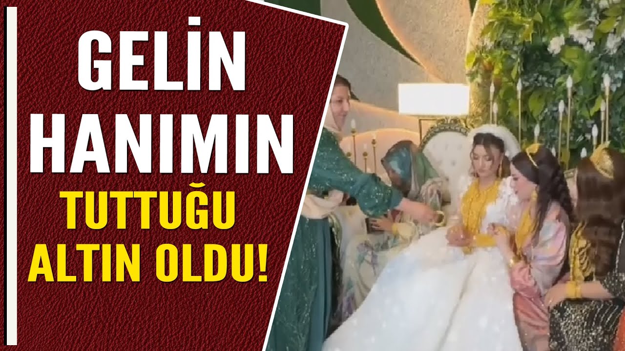 GELİN HANIMIN TUTTUĞU ALTIN OLDU! - YouTube