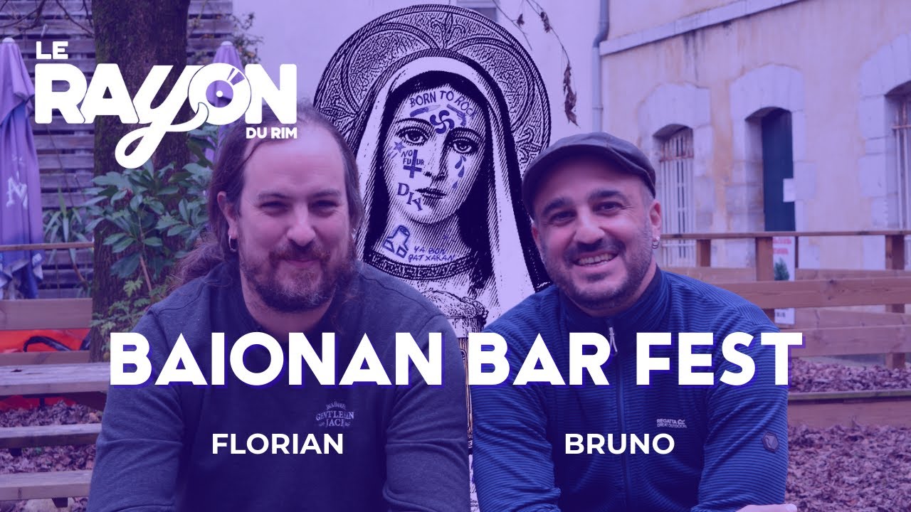 [INTERVIEW] • Bruno & Florian • Baionan Bar Fest - YouTube