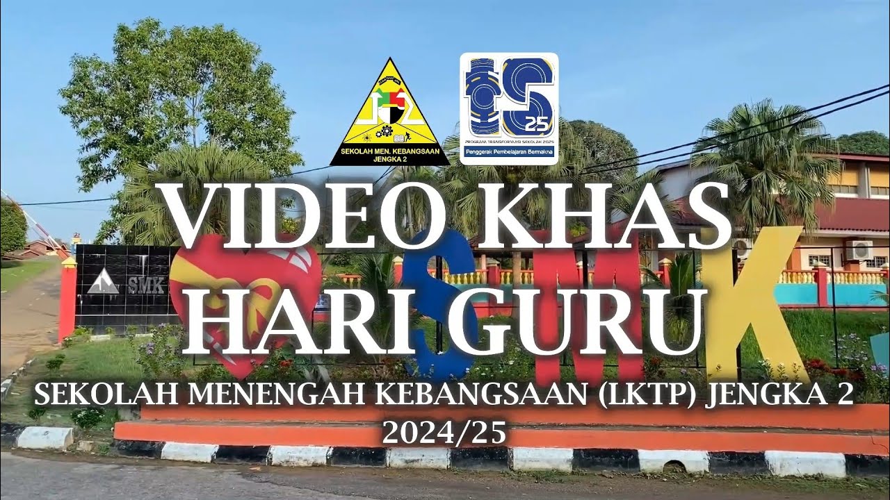 VIDEO KHAS HARI GURU SMK J2 2024/25 | GURU-GURU SMK JENGKA 2 2024/25 ...