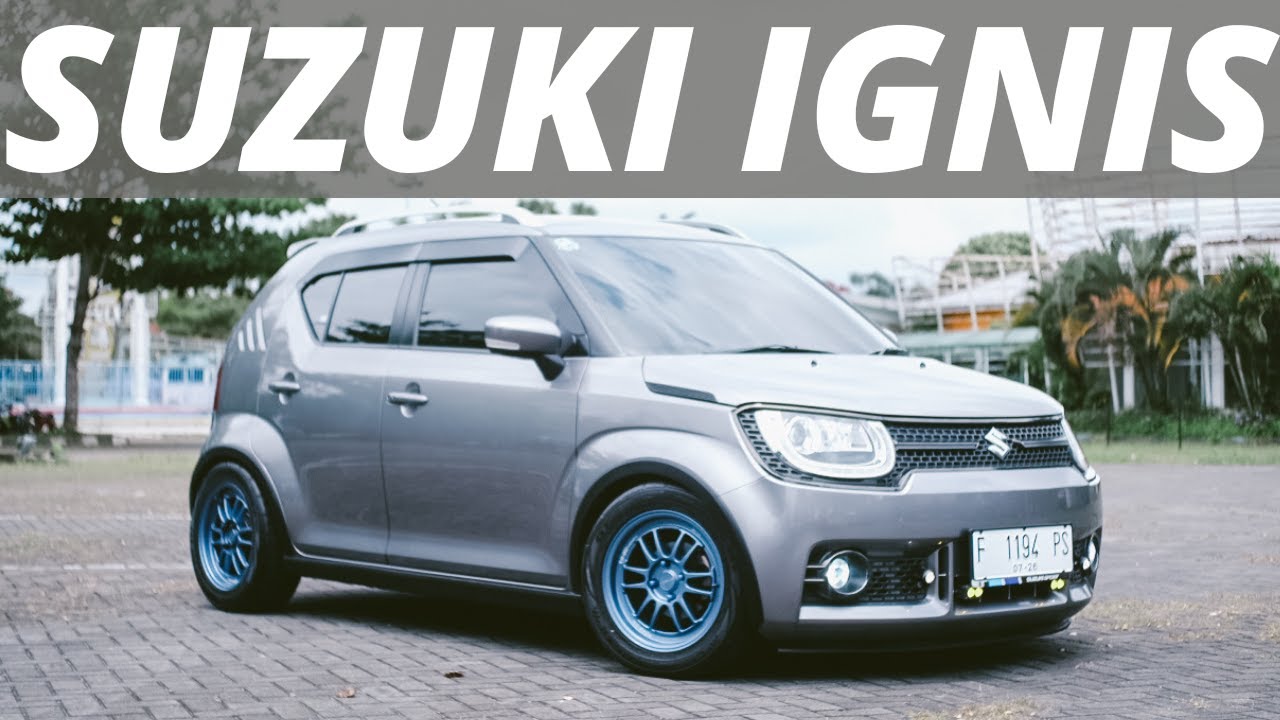 MODIFIKASI SIMPEL SUZUKI IGNIS - FITMENTNYA CAKEP!! - YouTube