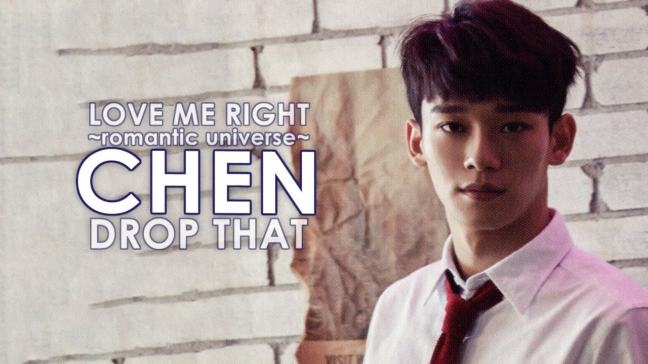 CHEN's Lines in Love Me Right/Drop That - YouTube