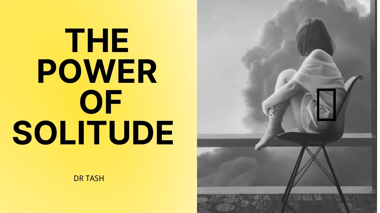 THÉ POWER OF BEING ALONE | THE POWER OF SOLITUDE | LIFE IS SPIRITUAL EP ...