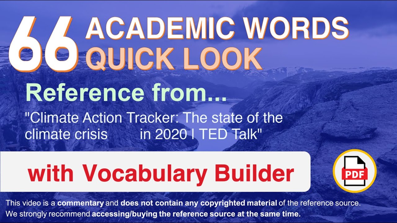 66 Academic Words Quick Look Ref from "The state of the climate crisis ...
