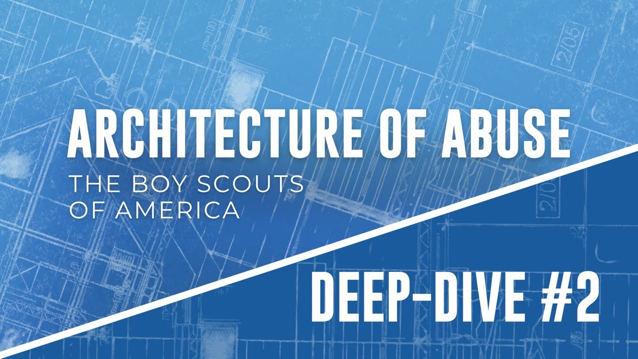 Deep Dive 2: The Boy Scouts of America - YouTube