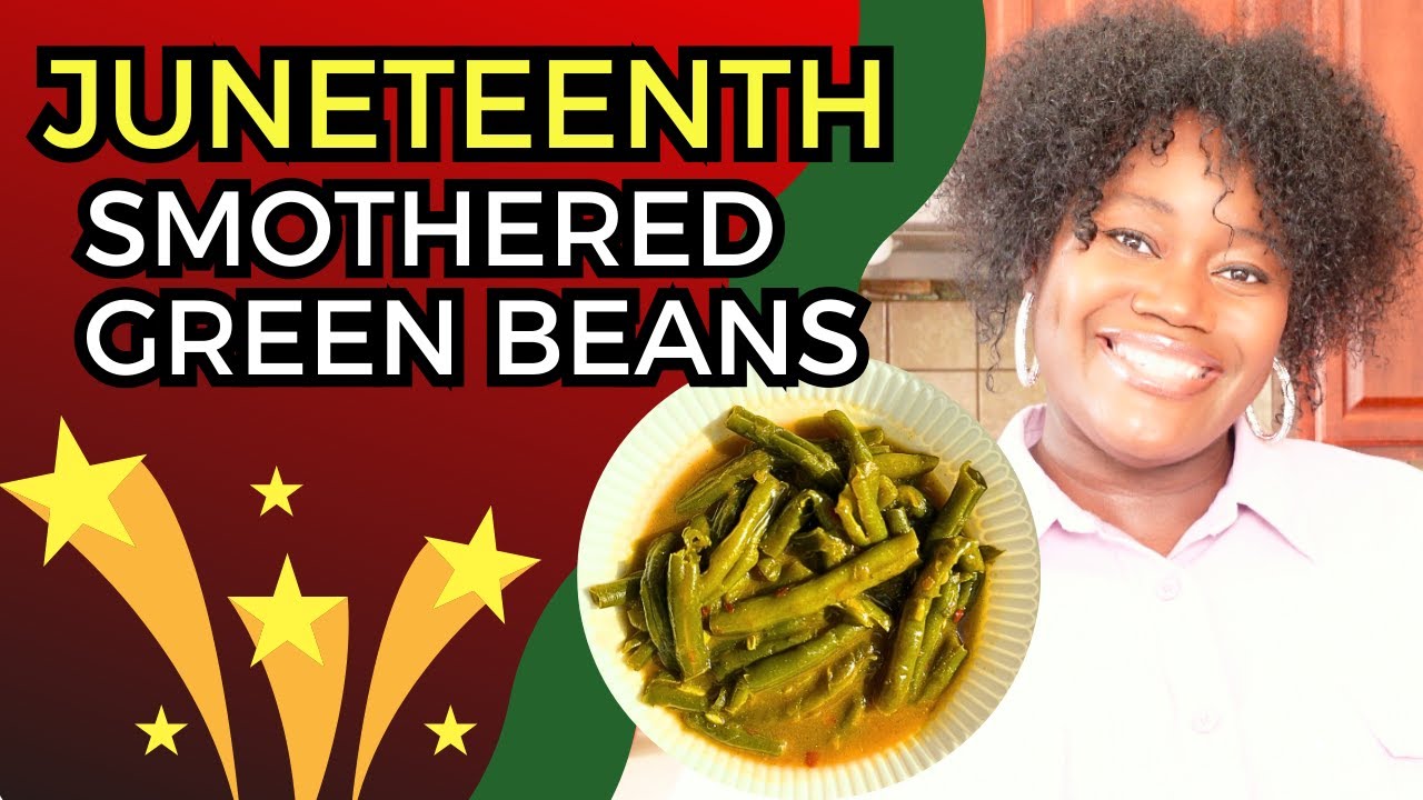 MILLENNIAL KITCHEN WITH NIKKI STAR: JUNETEENTH SMOTHERED GREEN BEANS ...