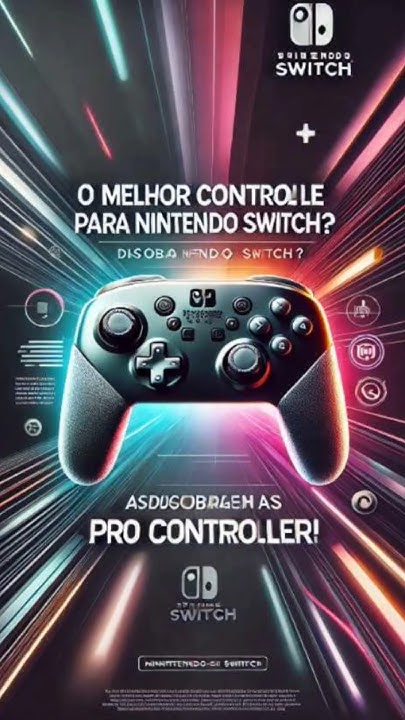 O Melhor Controle para Nintendo Switch? Descubra as Vantagens do Pro Controller! - YouTube