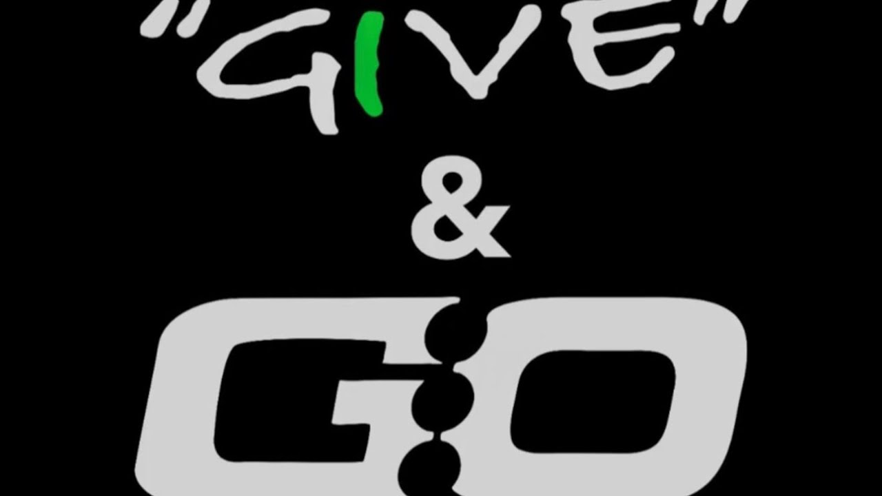 GIVE & GO | GREATNESS ONLY - YouTube