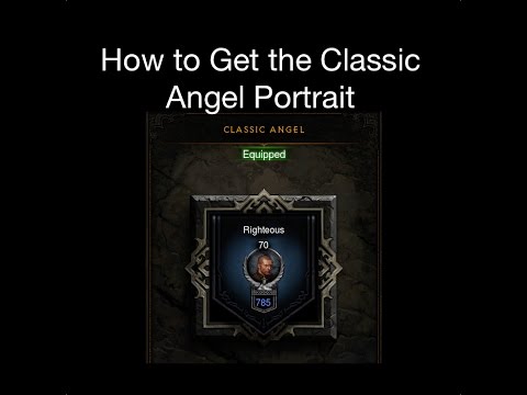 Diablo 3 - How to Get the Classic Angel Portrait - YouTube