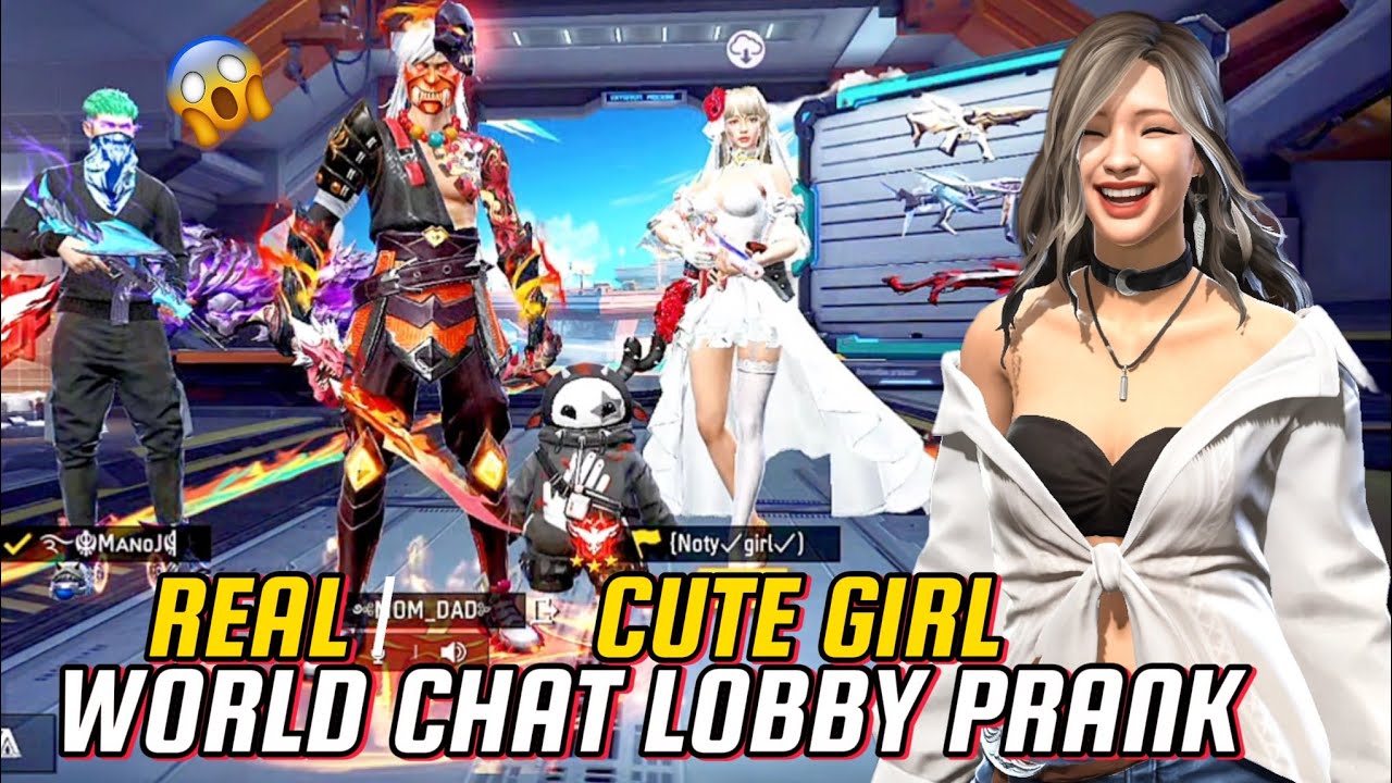 😱 Real CUTE Girl WORLD Chat LOBBY Prank 😂 | FREE Fire PRANK | YOUTUBE Funny PRANK Video # ...