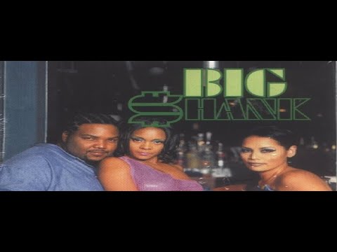 Big Shank aka Joe L. Da Vessel – Big Shank (2002) - YouTube