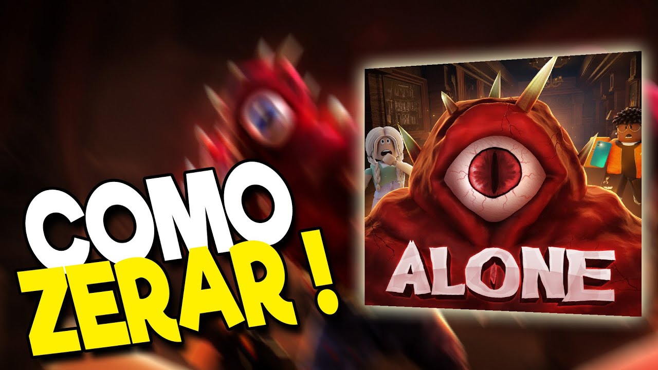 ROBLOX ALONE: COMO ZERAR "SOZINHO" GUIA COMPLETO - ALONE CHAPTER 1 ...
