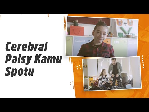 CEREBRAL PALSY KAMU SPOTU