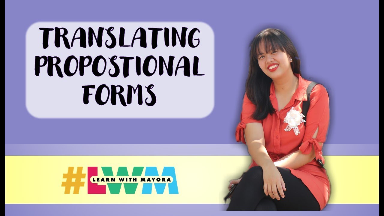 [Tagalog] Translating Propositional Forms - YouTube