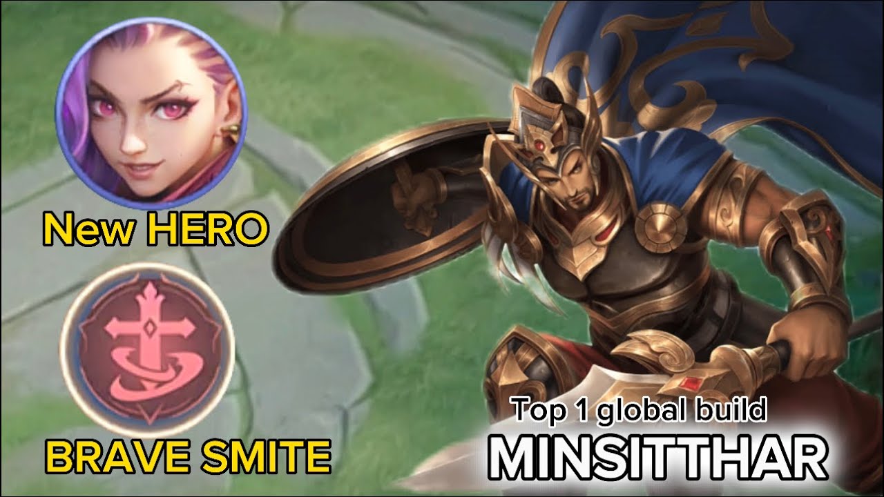 Minsitthar roam BRAVE SMITE emblems | Meet new HERO - top 1 global ...